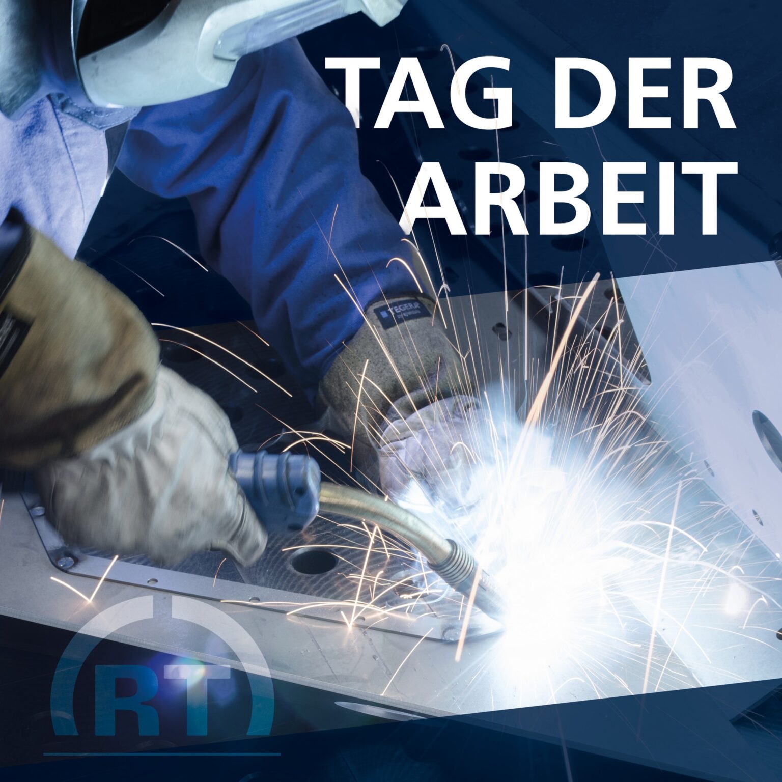 Tag der Arbeit | RT-Lasertechnik
